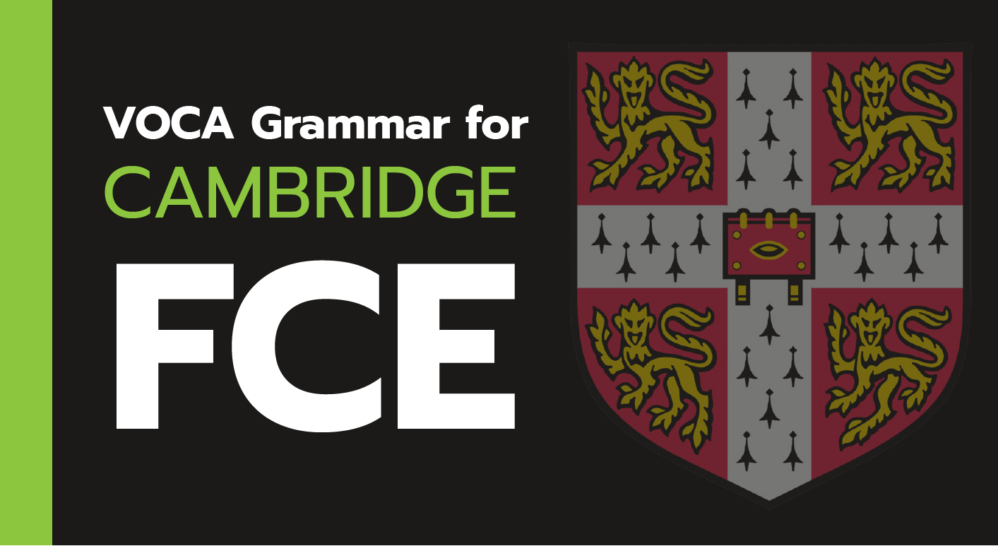 Ngữ pháp tiếng Anh cho kỳ thi Cambridge FCE | English Grammar For FCE | VOCA.VN